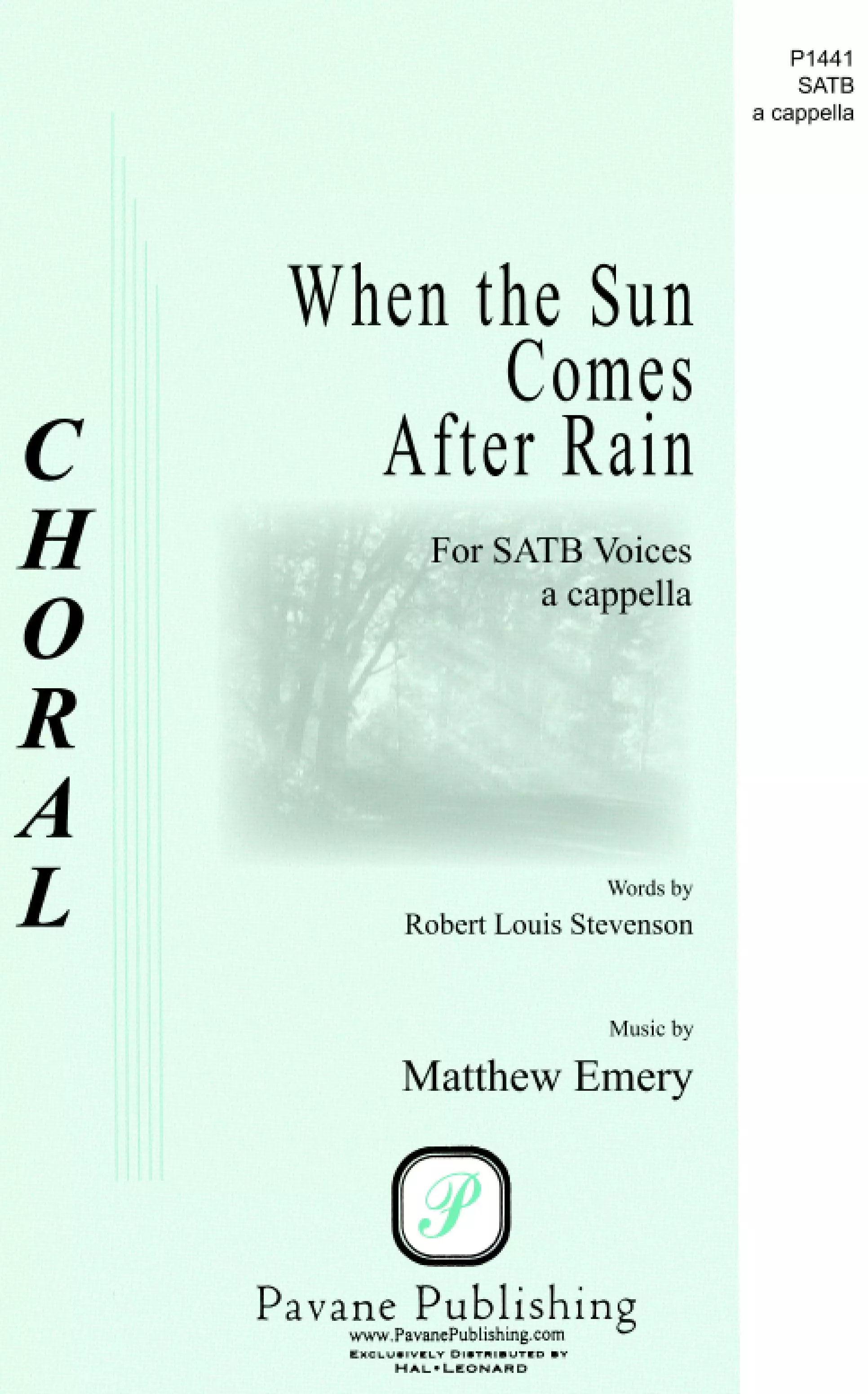 When The Sun Comes After Rain - SATB - Choral Score - Pavane Publishing