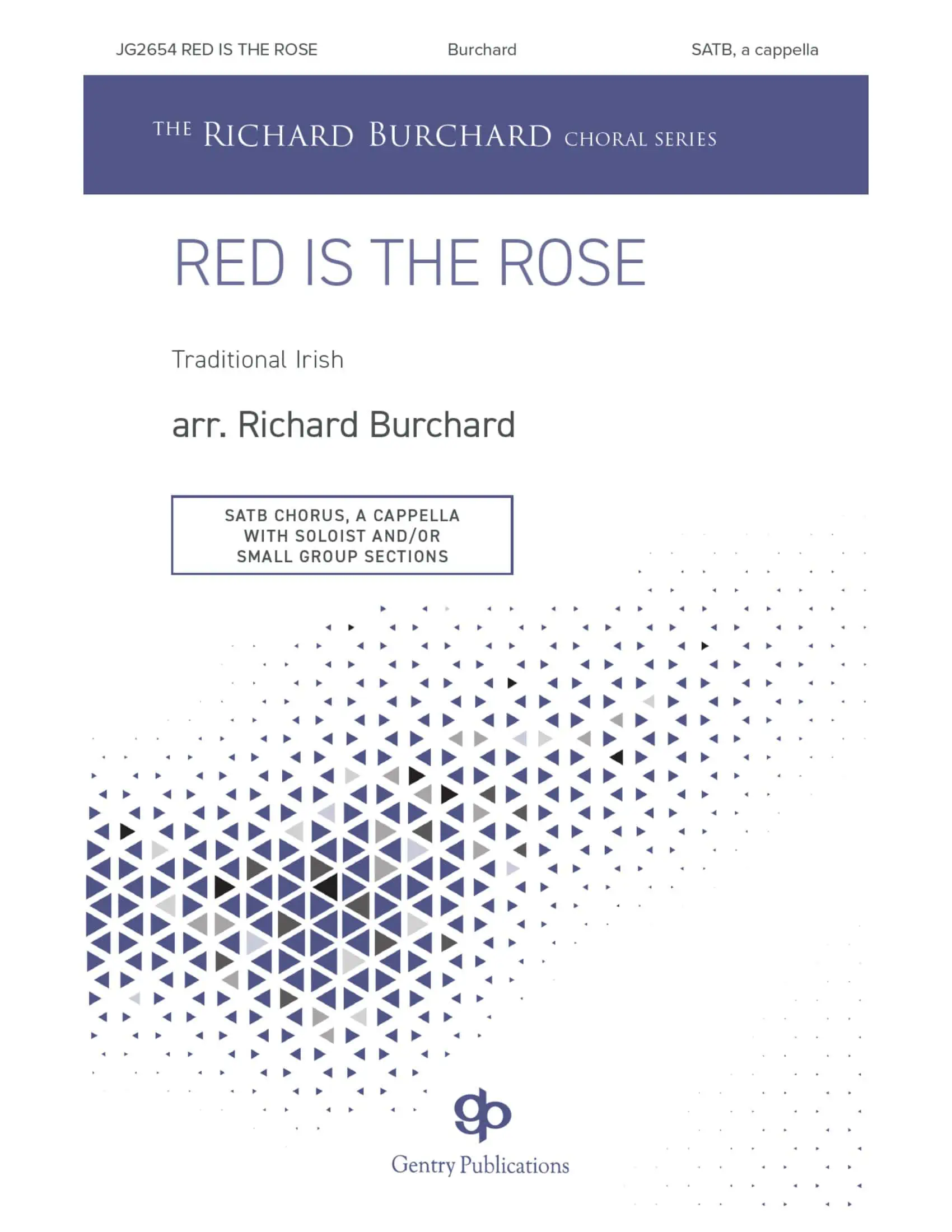 Red Is The Rose - SATB, a cappella