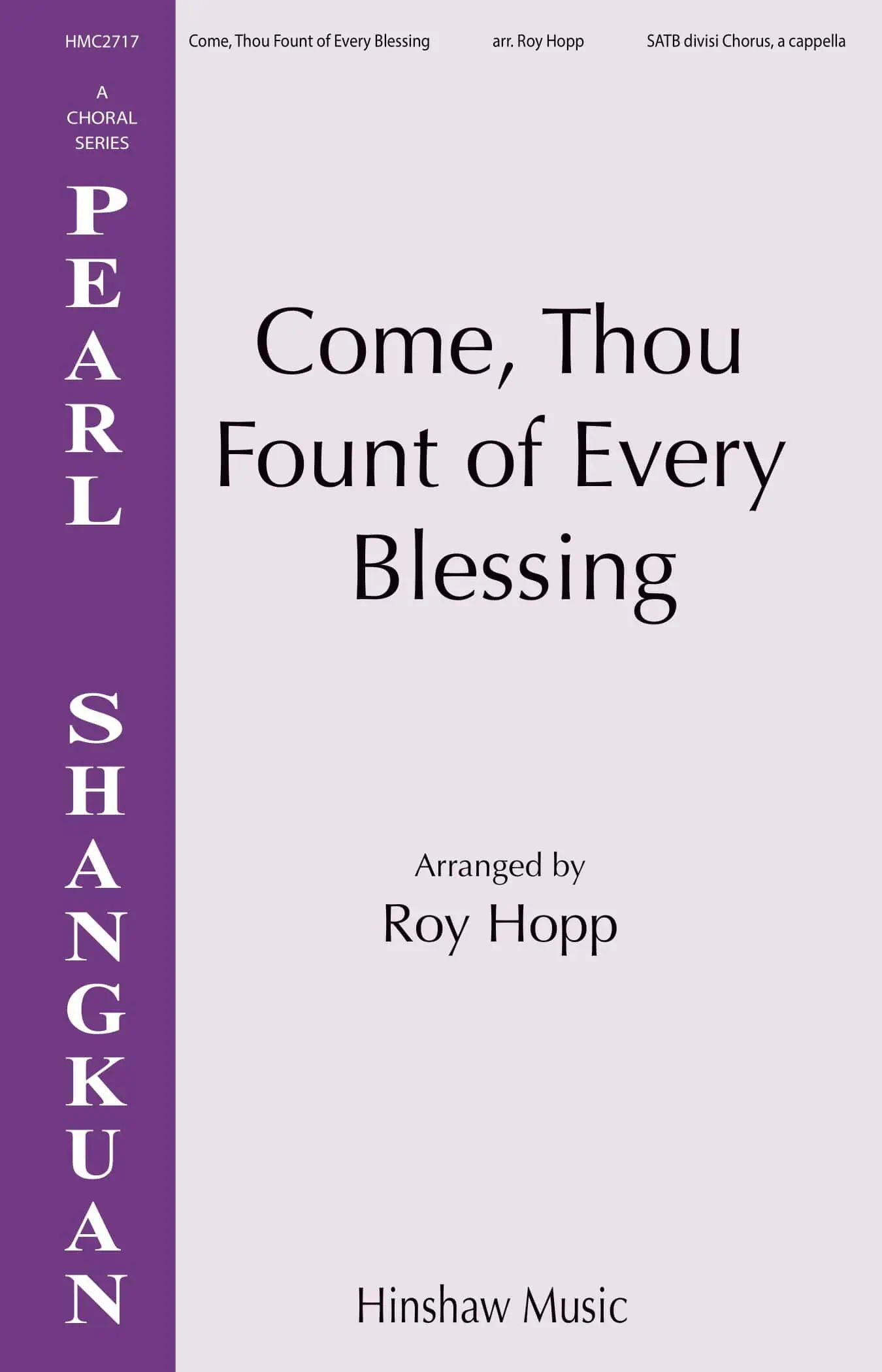 Come, Thou Fount Of Every Blessing - All Products