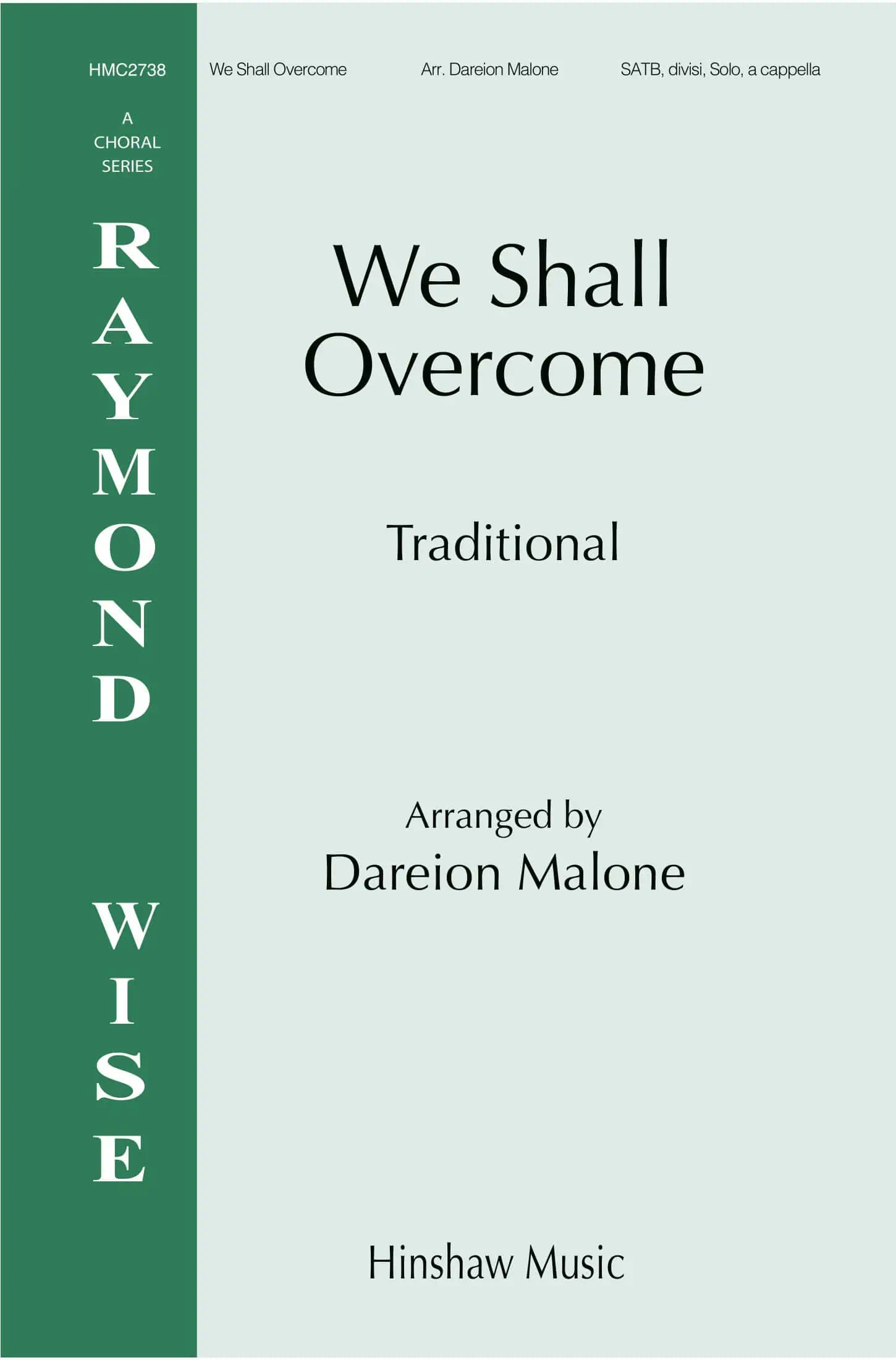 We Shall Overcome Satb
