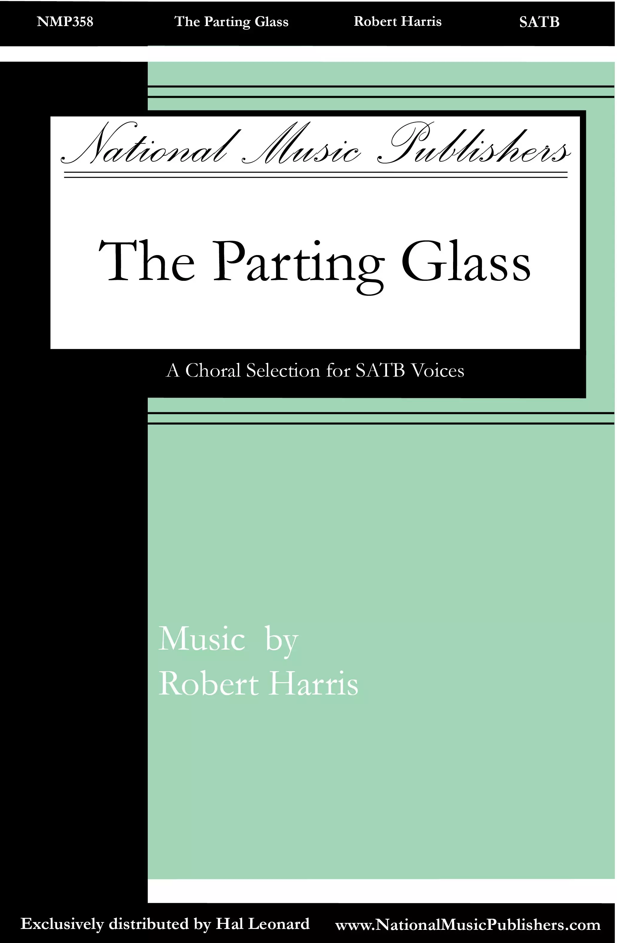 Parting Glass, The - SATB