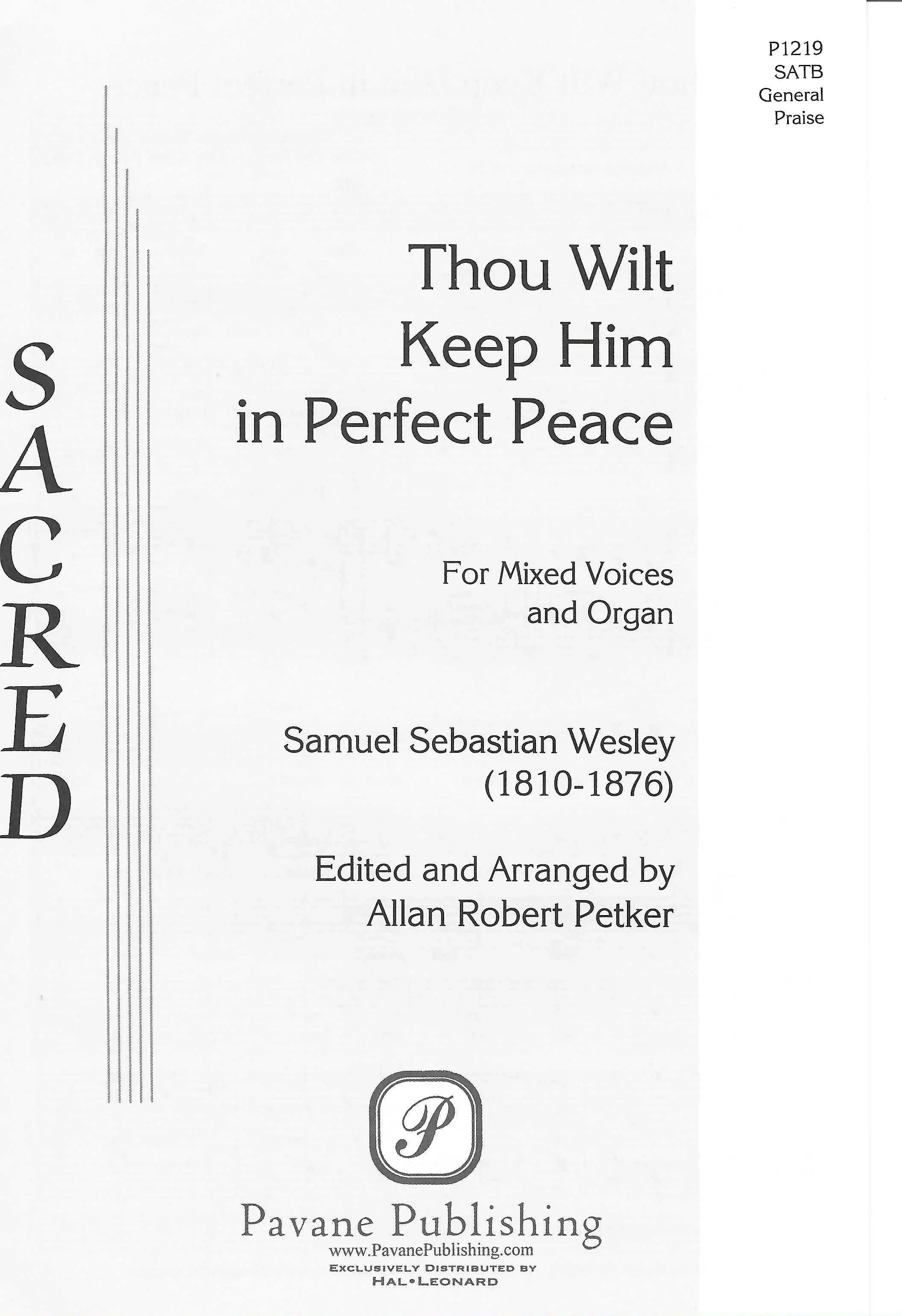 Thou Wilt Keep Him In Perfect Peace - SATB - Choral Score - Pavane ...