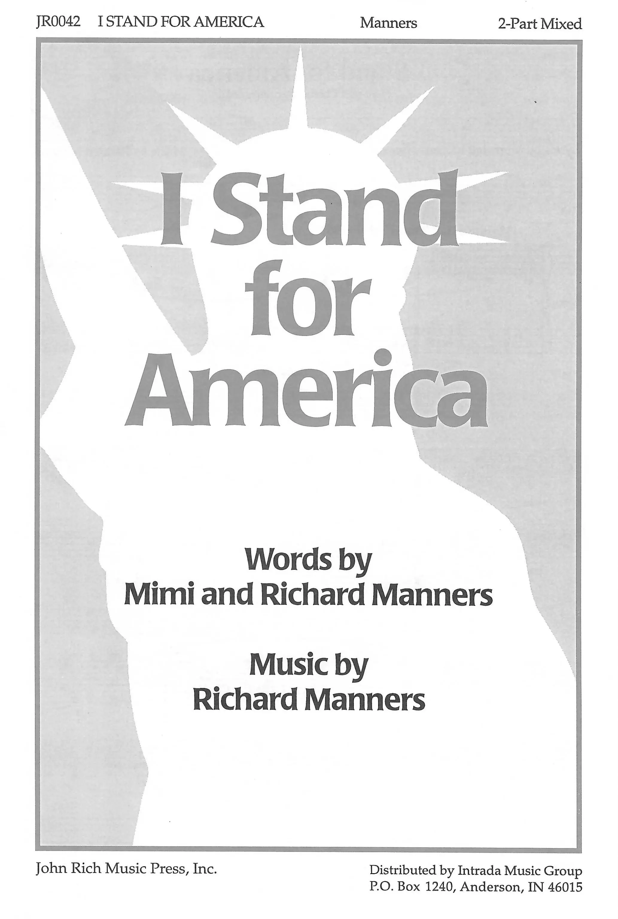 I Stand For America - 2-Part Mixed - Choral Score - Pavane Publishing