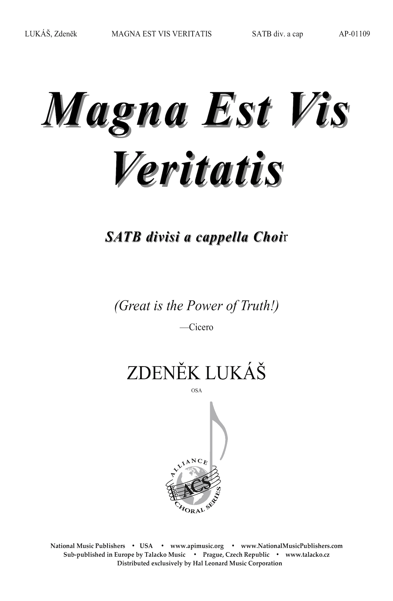 Magna Est Vis Veritatis - Satb A Cap - SATB - National Music Publishers