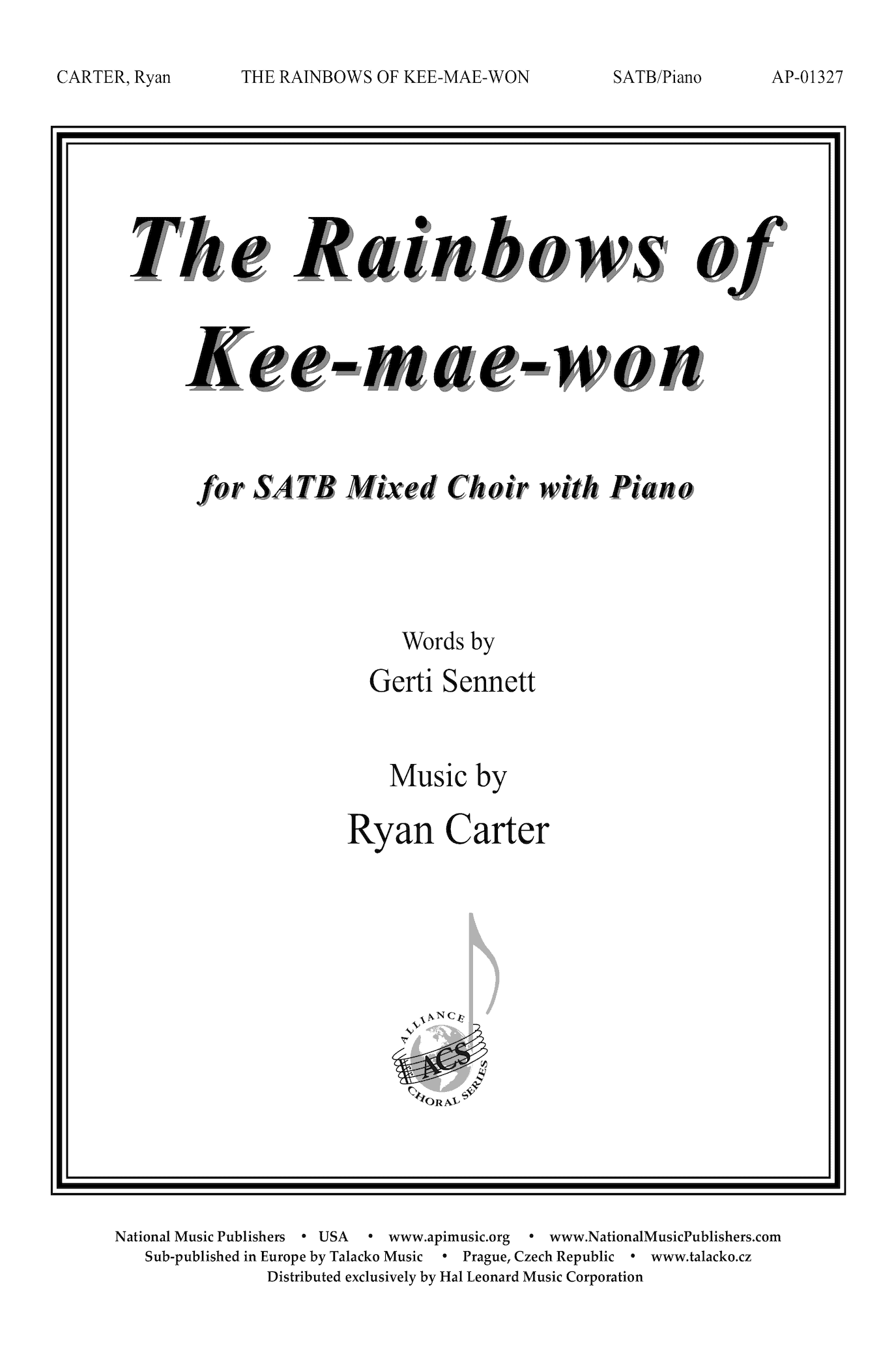 The Rainbows Of Kee-Mae-Won - Satb-Pno - SATB - National Music Publishers