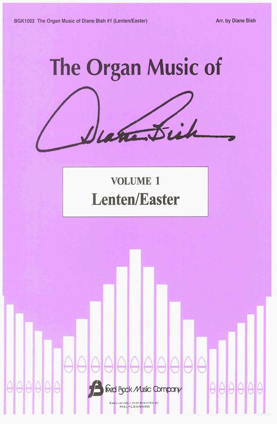 Organ Music Of Diane Bish, Volume I - Organ
