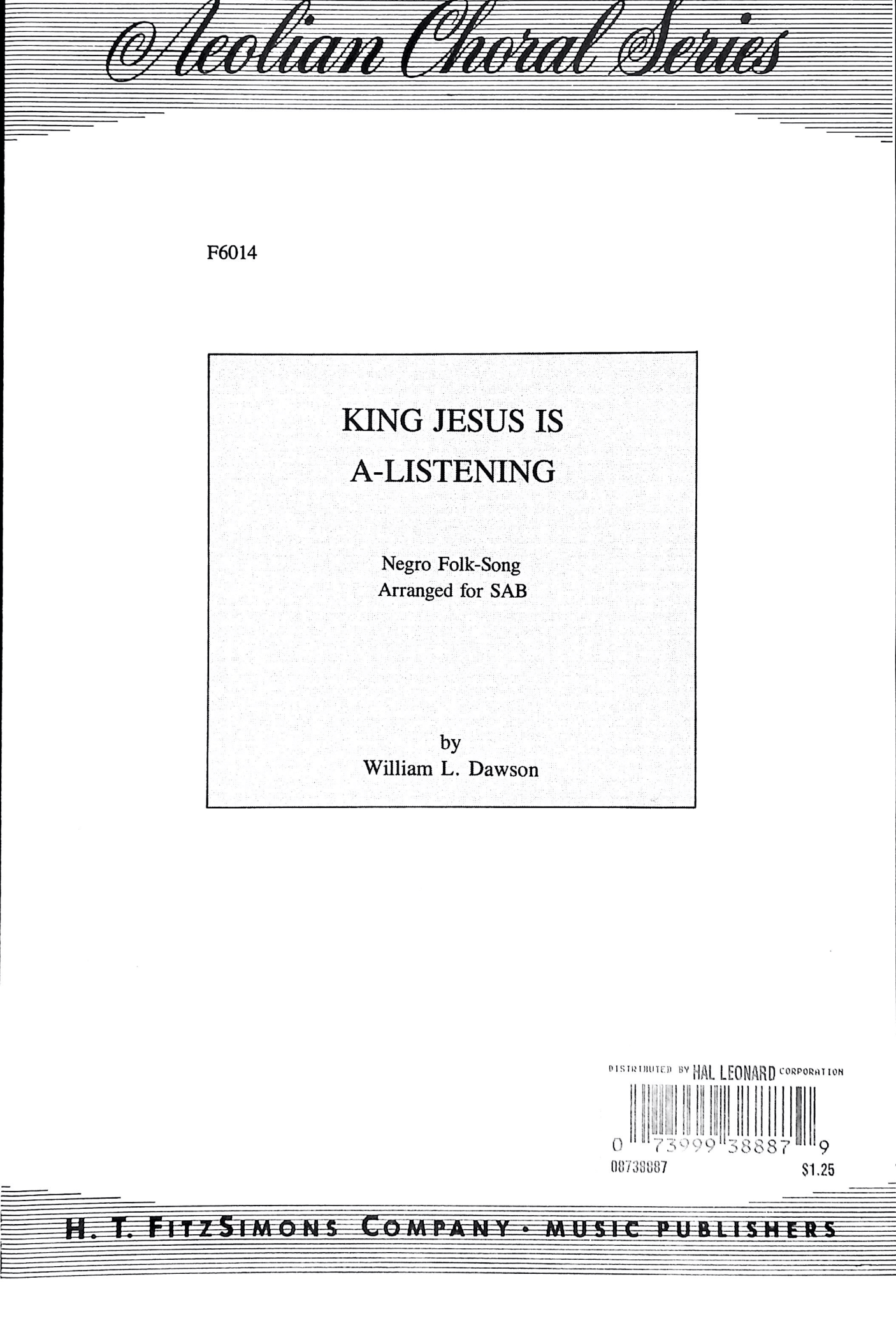 King Jesus Is A-Listening - F2004 | Choral Spiritual Arrangements