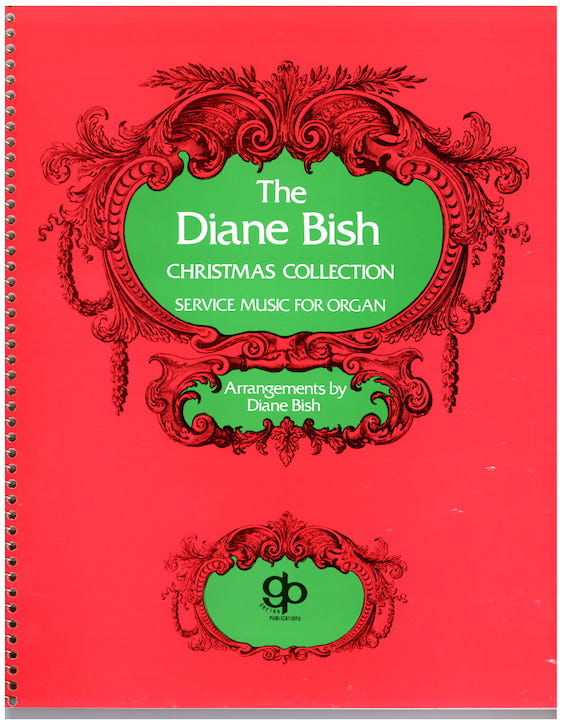 Diane Bish Category - Fred Bock Publishing Group