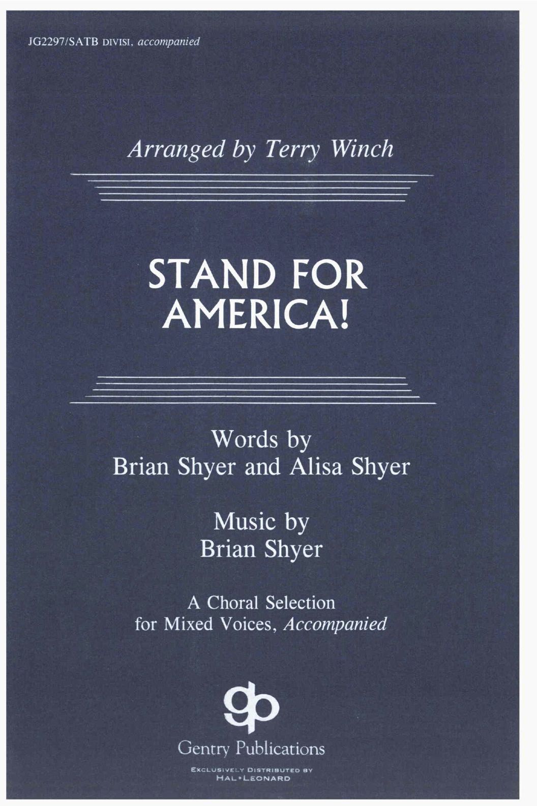 Stand For America - SATB - Gentry Publications