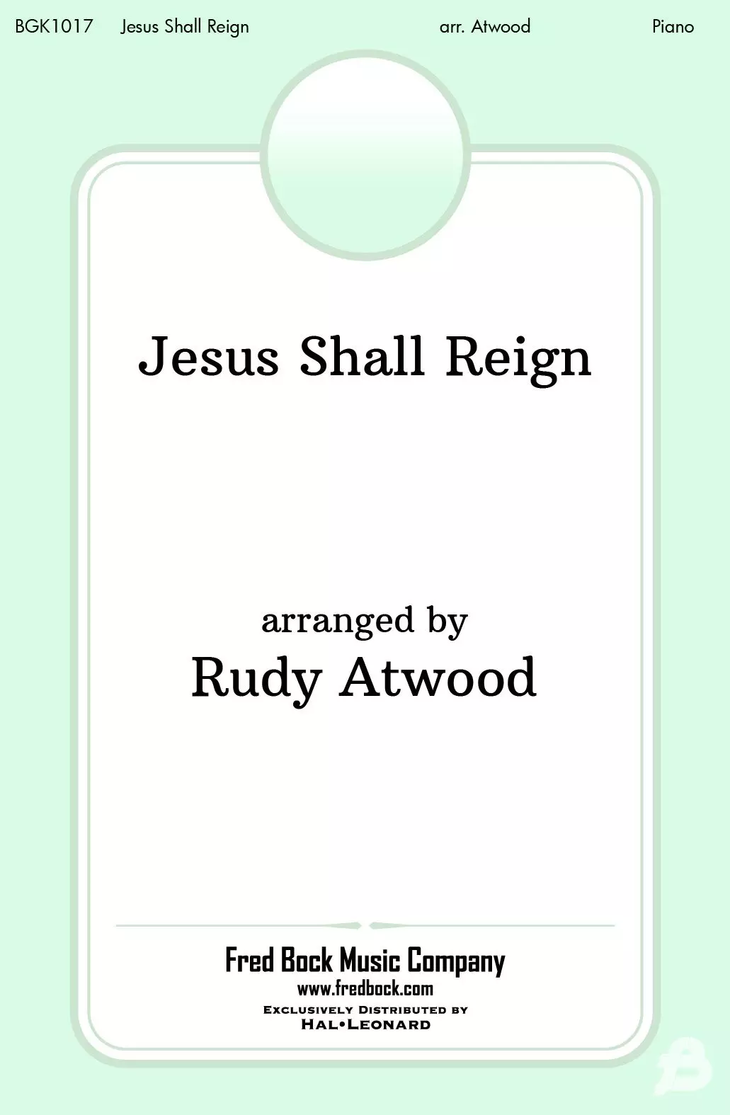 Jesus Shall Reign - Piano Solo