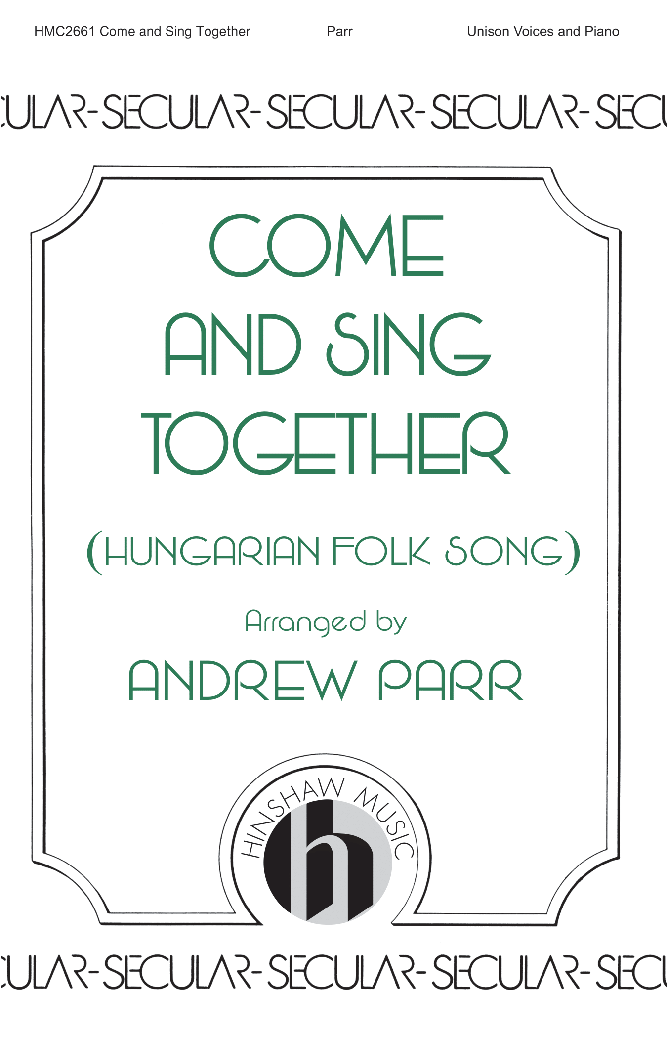 Come And Sing Together - Unison