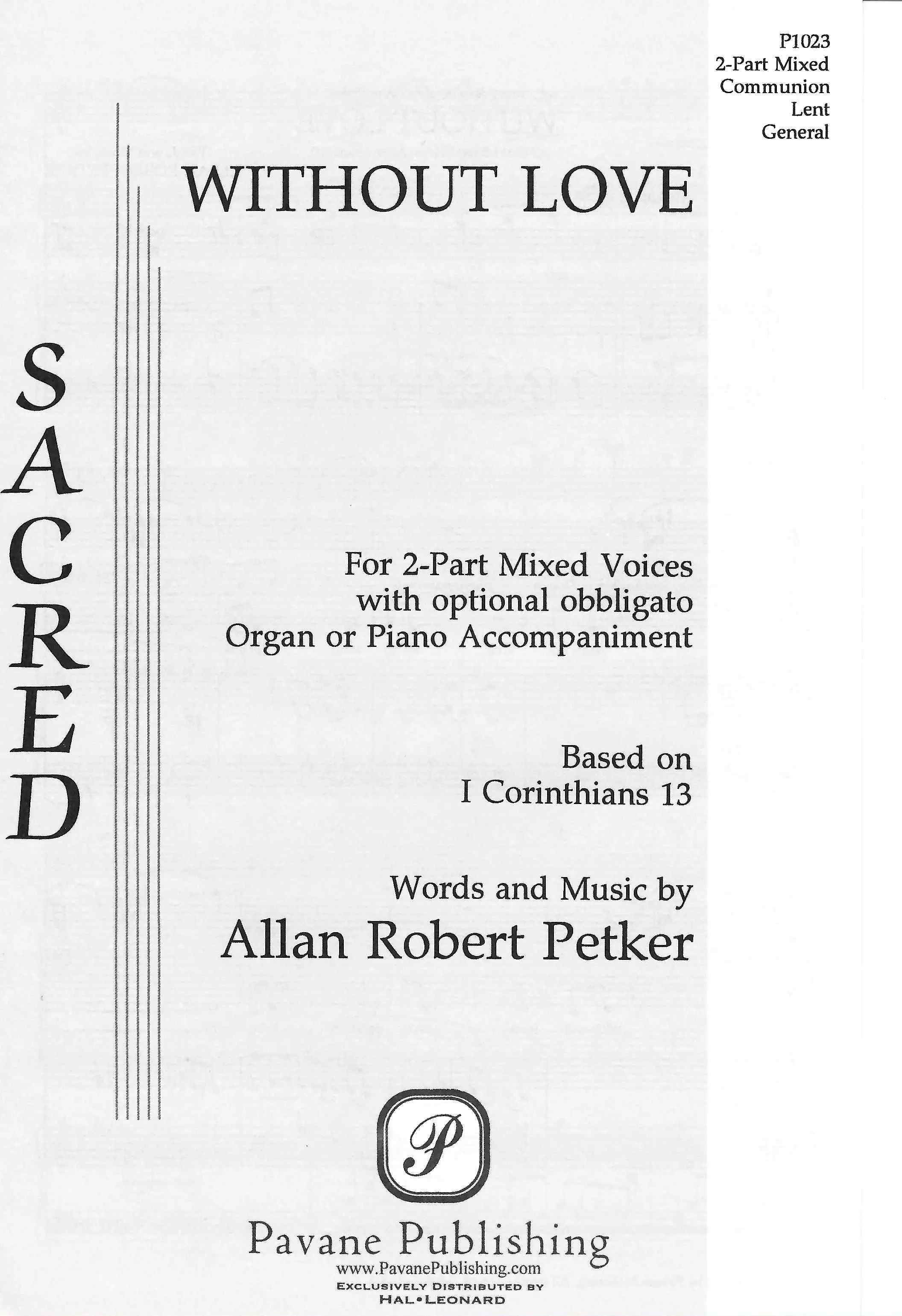 Without Love - 2-Part Treble - Choral Score - Pavane Publishing