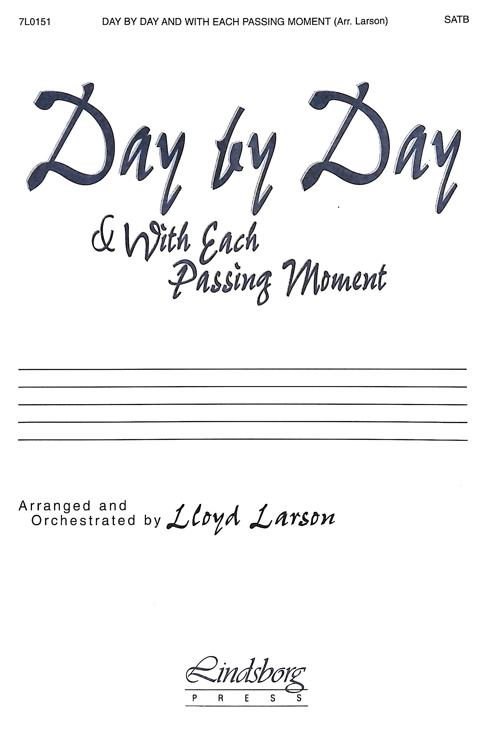 Day By Day And With Each Passing Moment - Full Score and Instrumental Parts