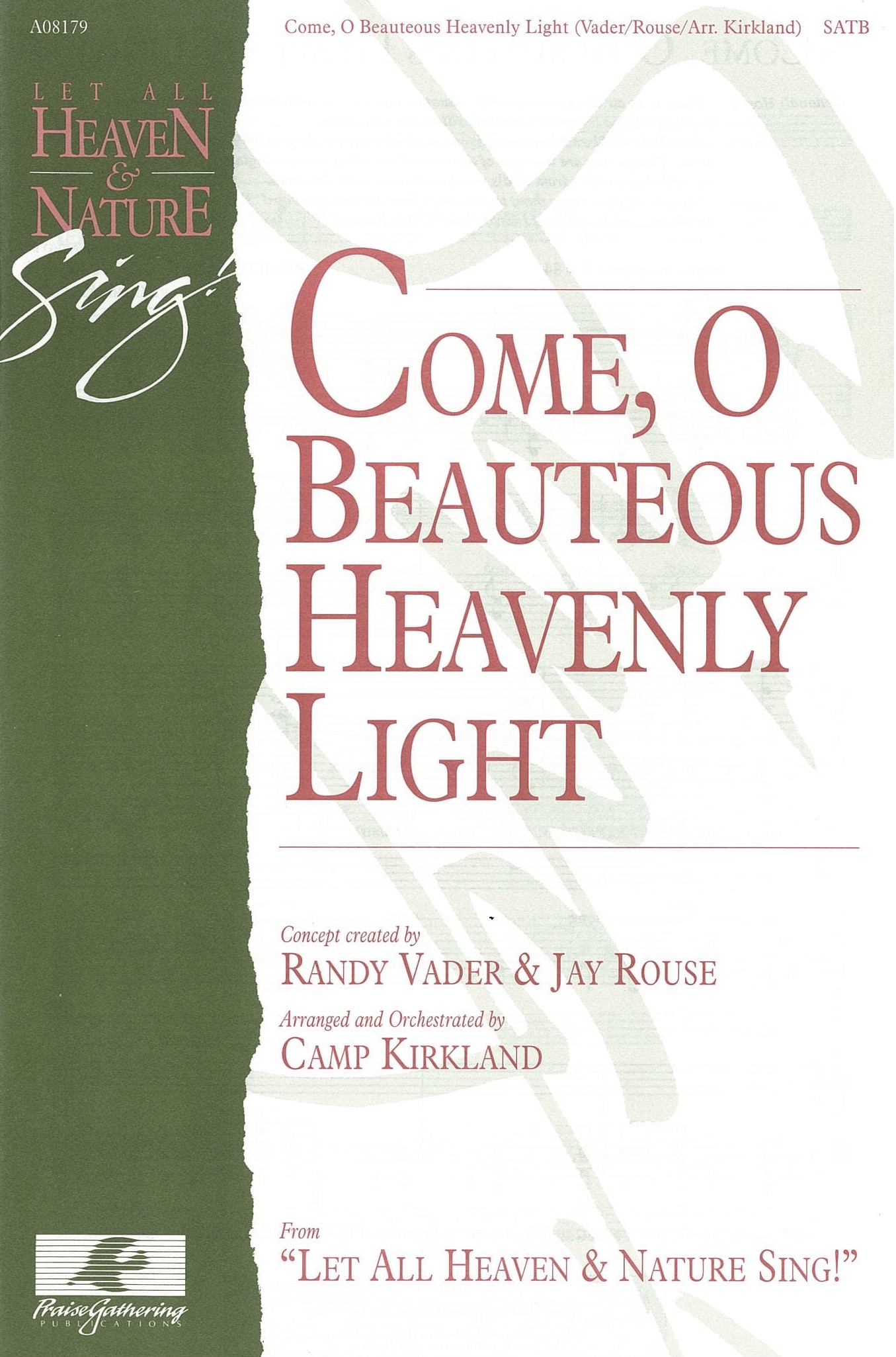 Come O Beauteous Heavenly Light - All Products