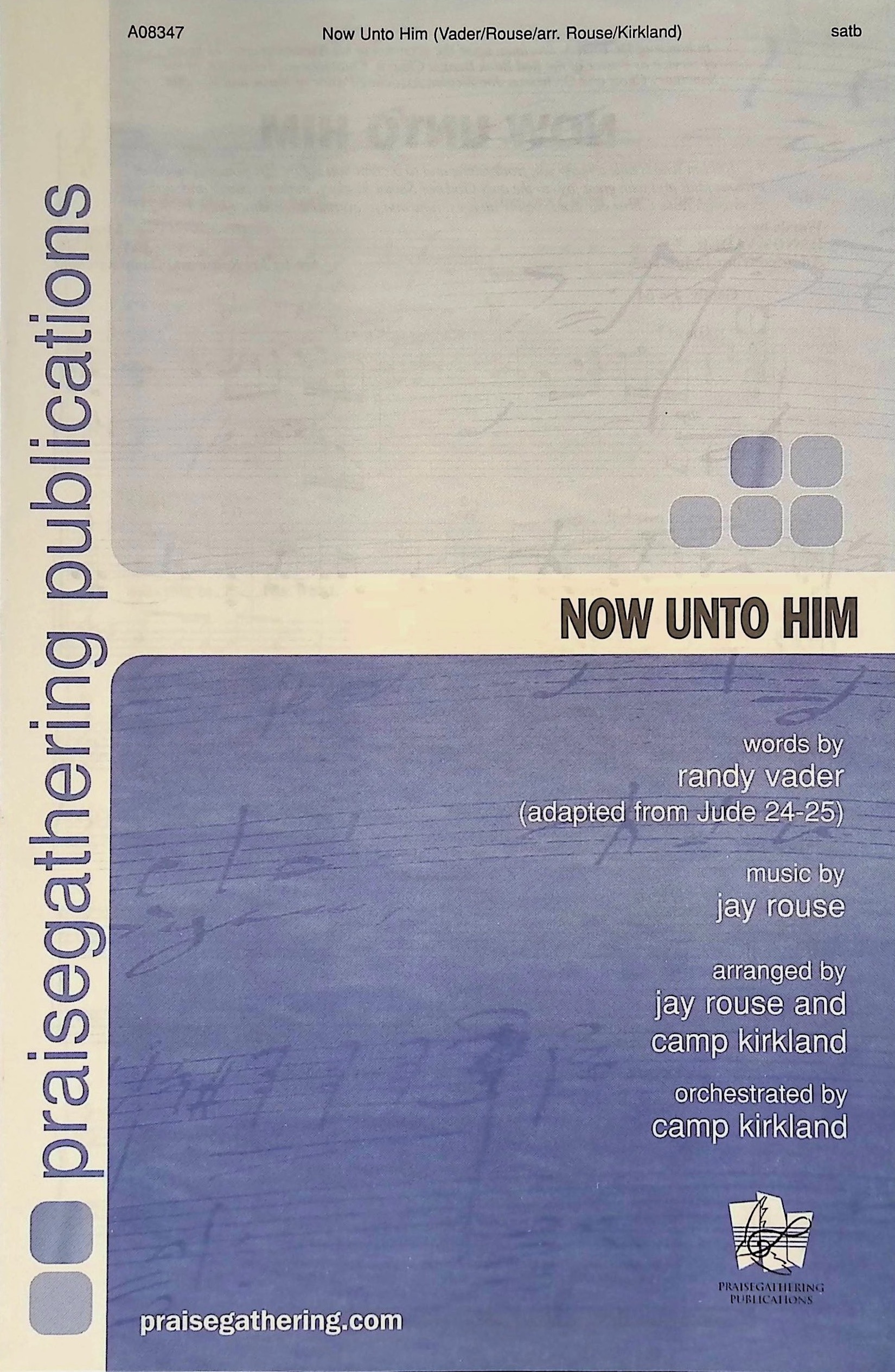 Randy Vader Adapted From Jude 24-25 – PraiseGathering Music Group