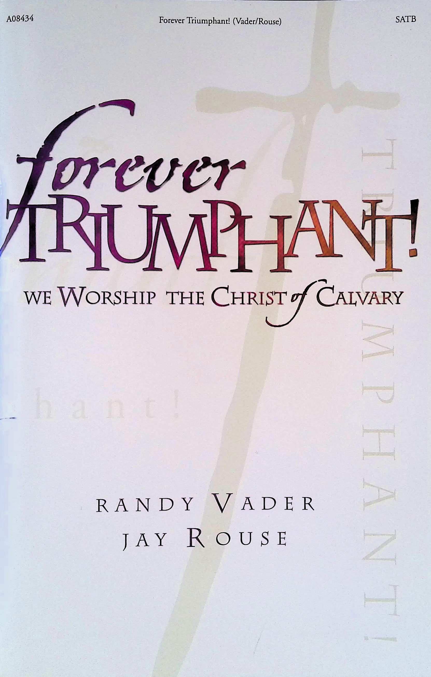Forever Triumphant - Bulletins & Posters - Praise Gathering Music Group
