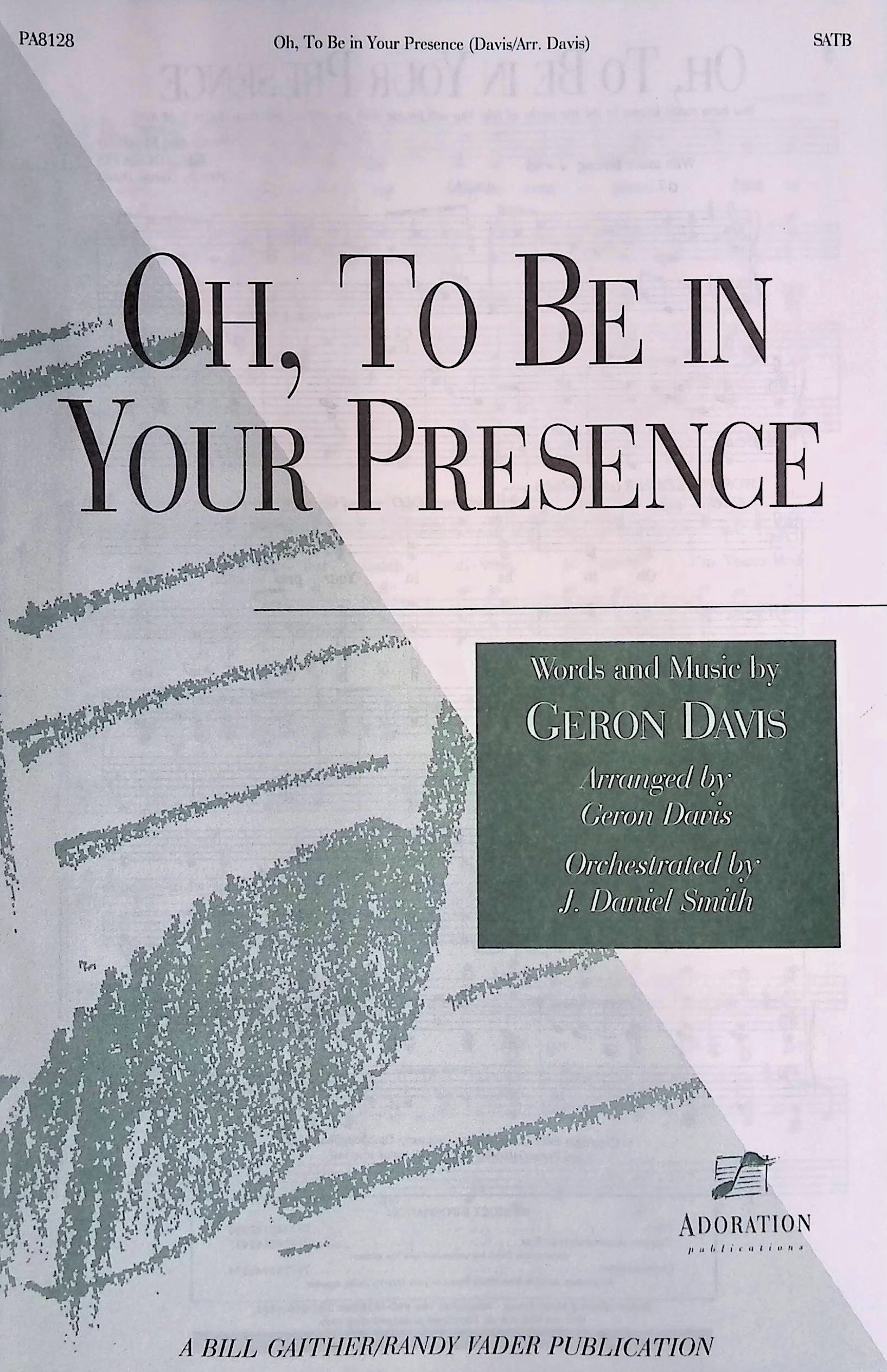 Oh, To Be In Your Presence – All Products – PraiseGathering Music Group