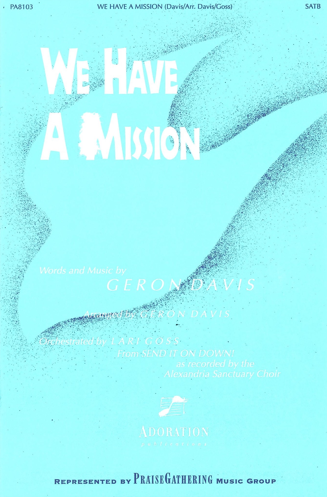 We Have A Mission - All Products