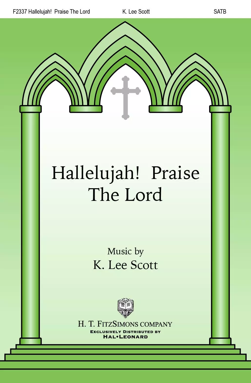 Hallelujah! Praise The Lord - SATB