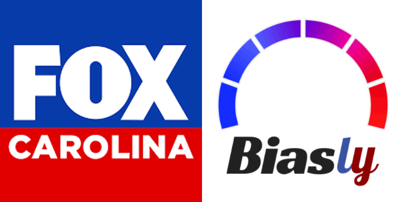 FOX Carolina - Bias and Reliability