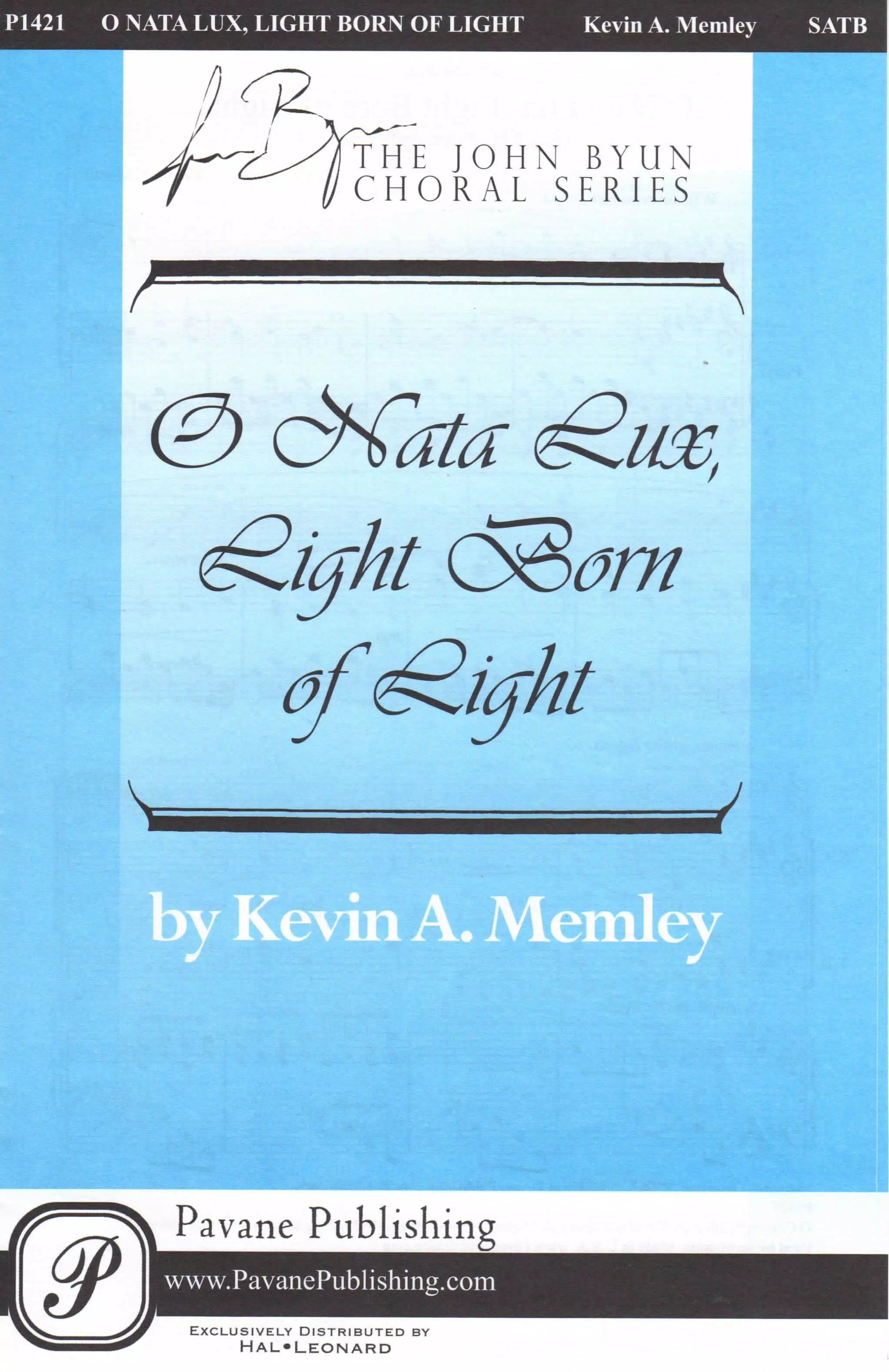 O Nata Lux, Light Born Of Light - SATB - Choral Score - Pavane Publishing