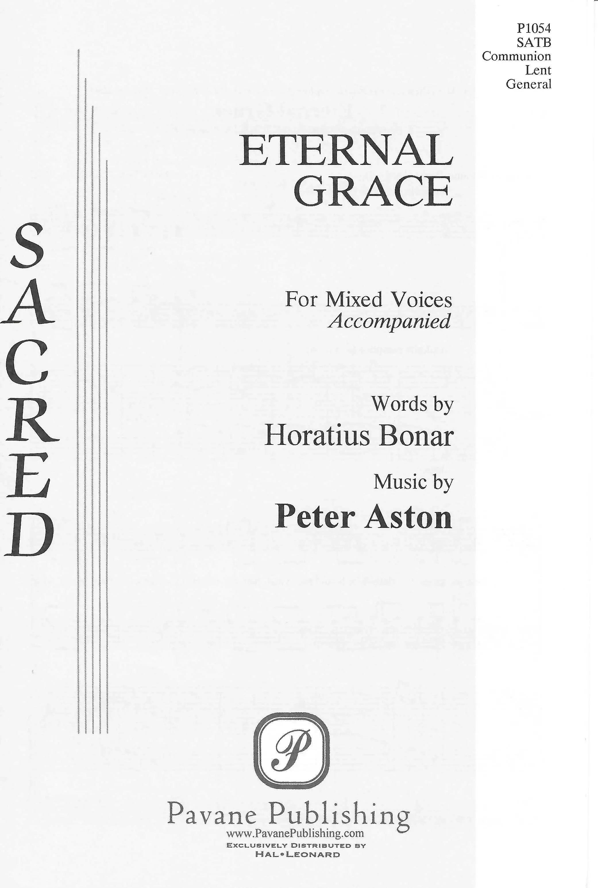 Eternal Grace - SATB - Choral Score - Pavane Publishing Eternal Grace - SATB - Choral Score - Pavane Publishing