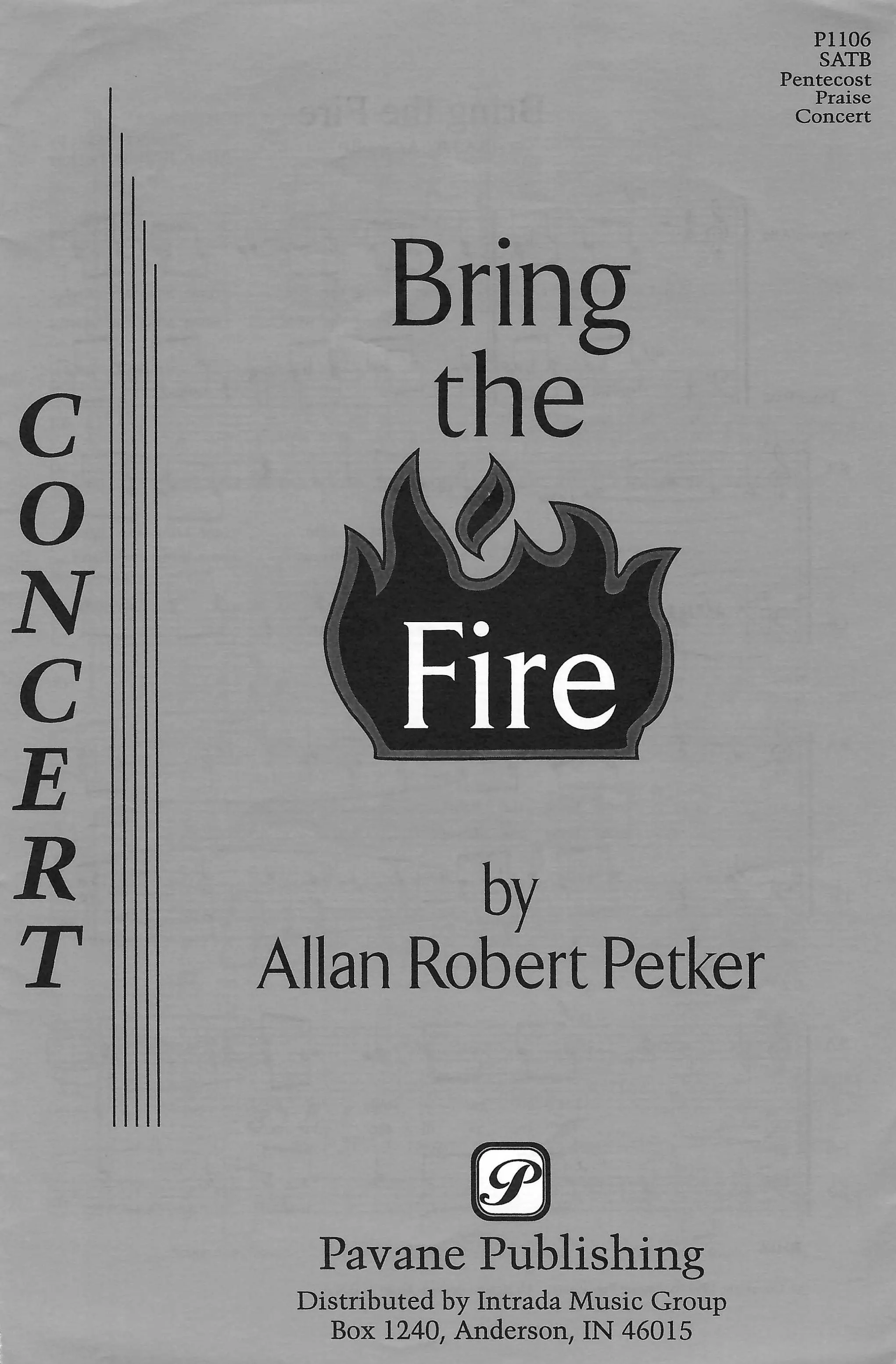 Bring The Fire - SATB - Choral Score - Pavane Publishing