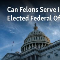 Can Felons Serve in US Elected Federal Offices? – Article Bias Rating ...