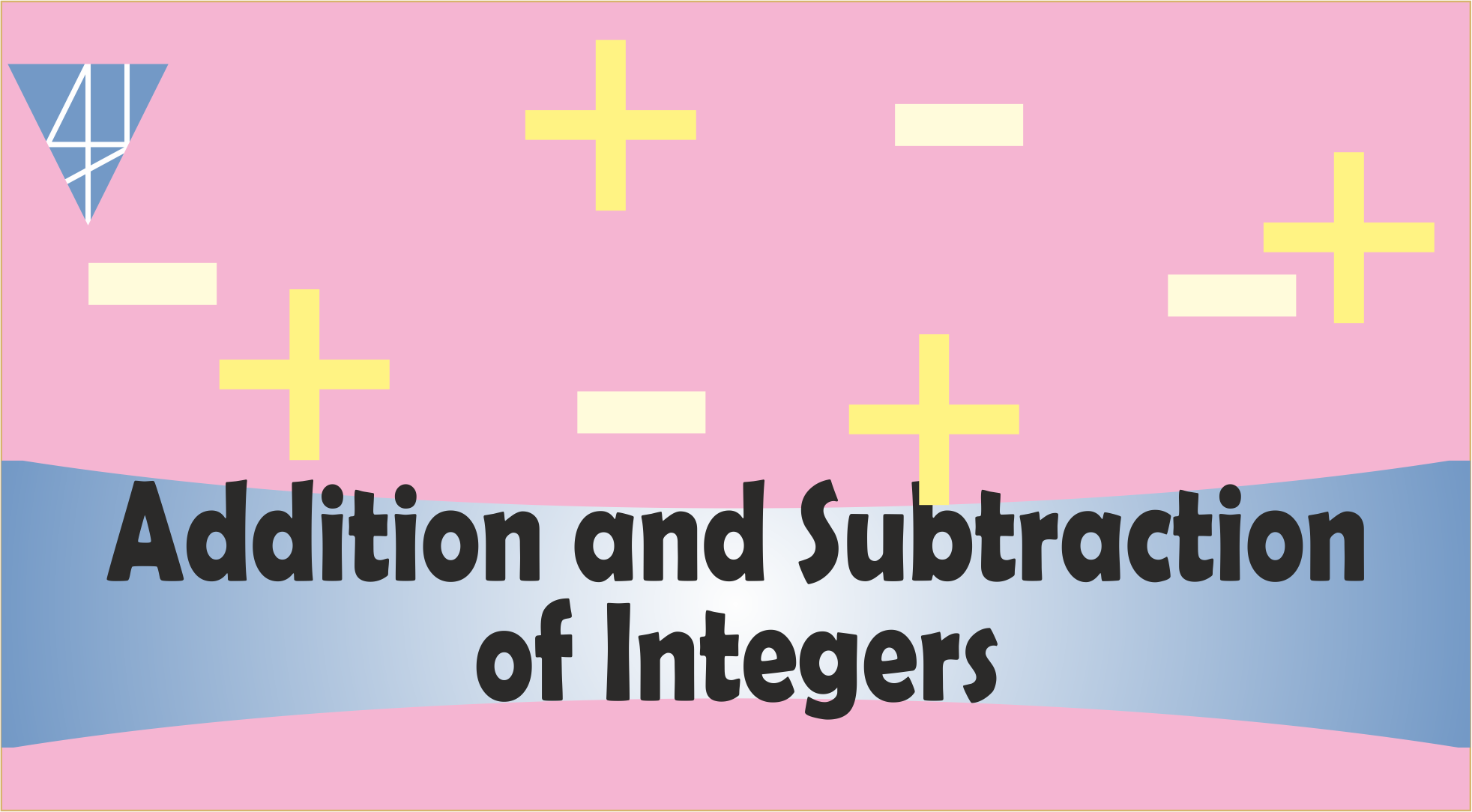 BMS1 Addition And Subtraction Of Integers Mahendra Gaikwad