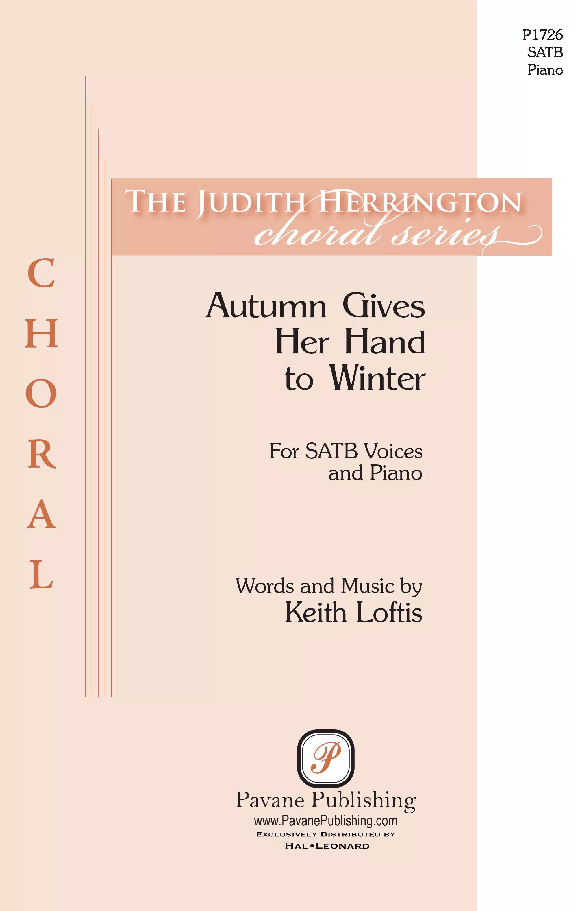 Autumn Gives Her Hand To Winter - SATB - Choral Score - Pavane Publishing