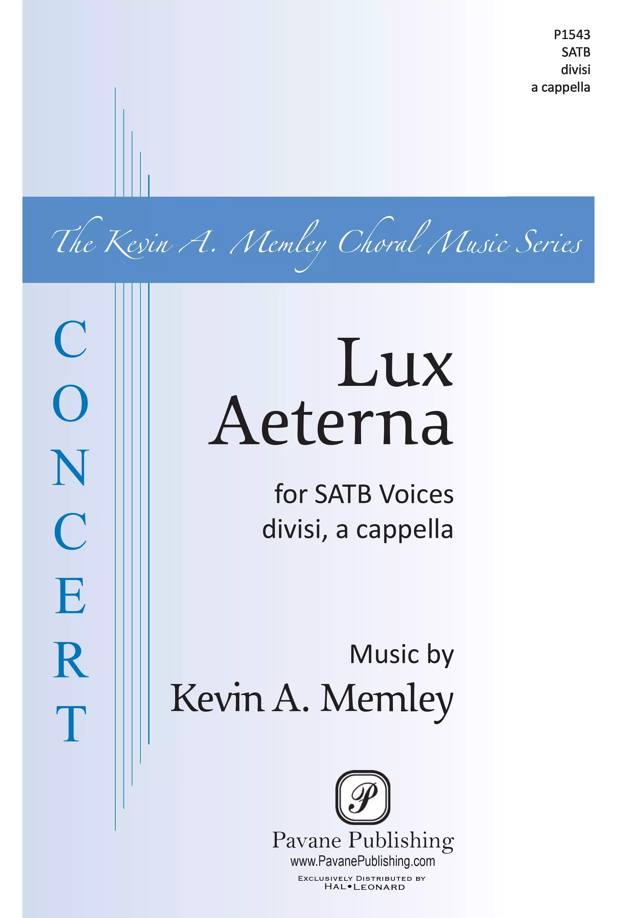 Lux Aeterna - SATB, divisi - Choral Score - Digital - Pavane Publishing