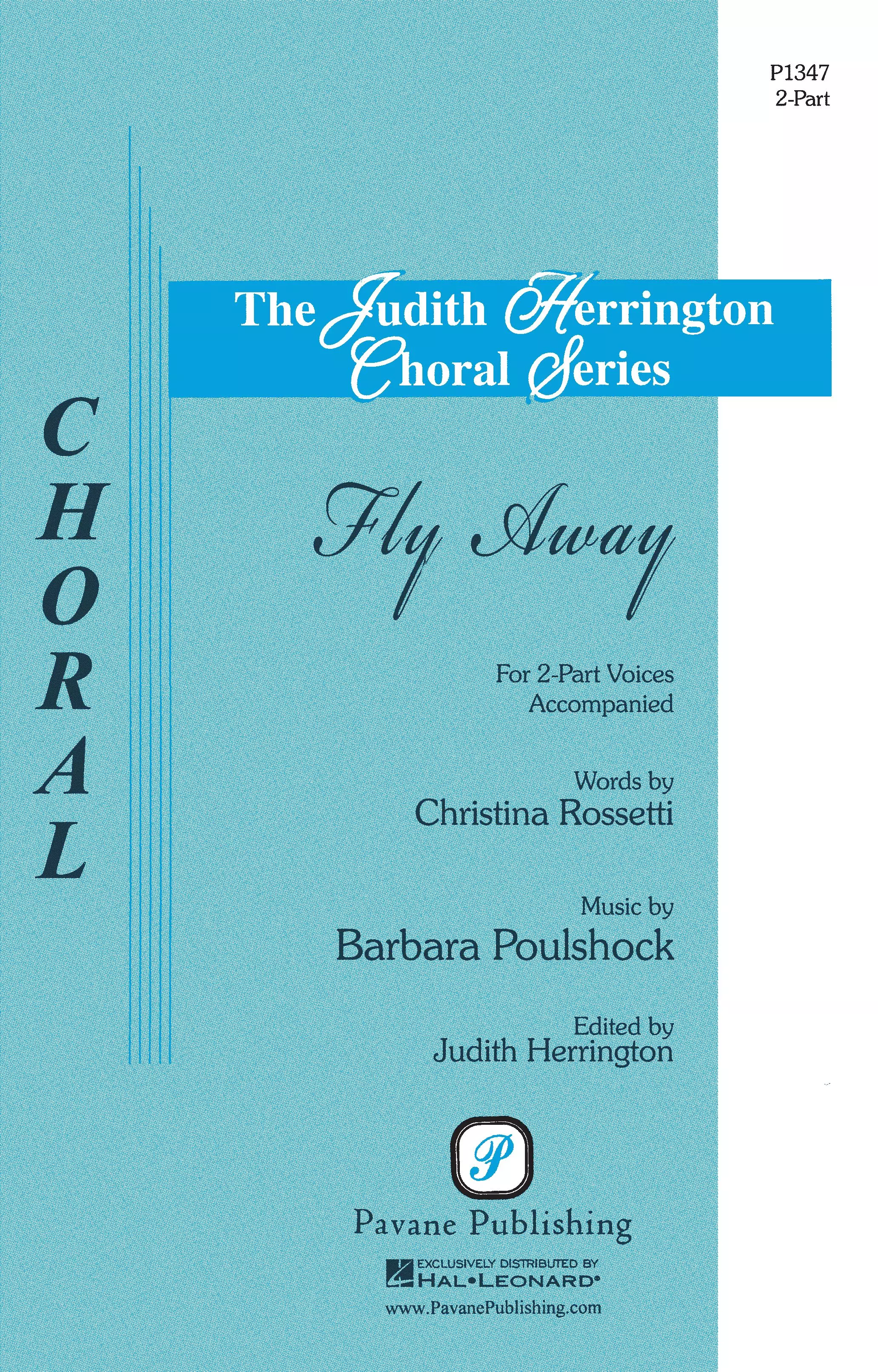 Fly Away - 2-Part Treble - Choral Score - Pavane Publishing