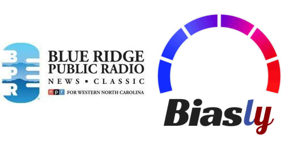 The Blue Ridge Public Radio - Bias and Reliability