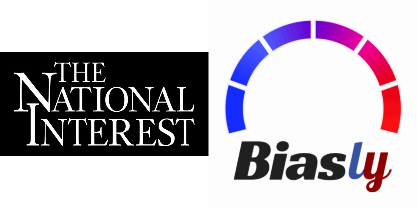 The National Interest - Bias and Reliability