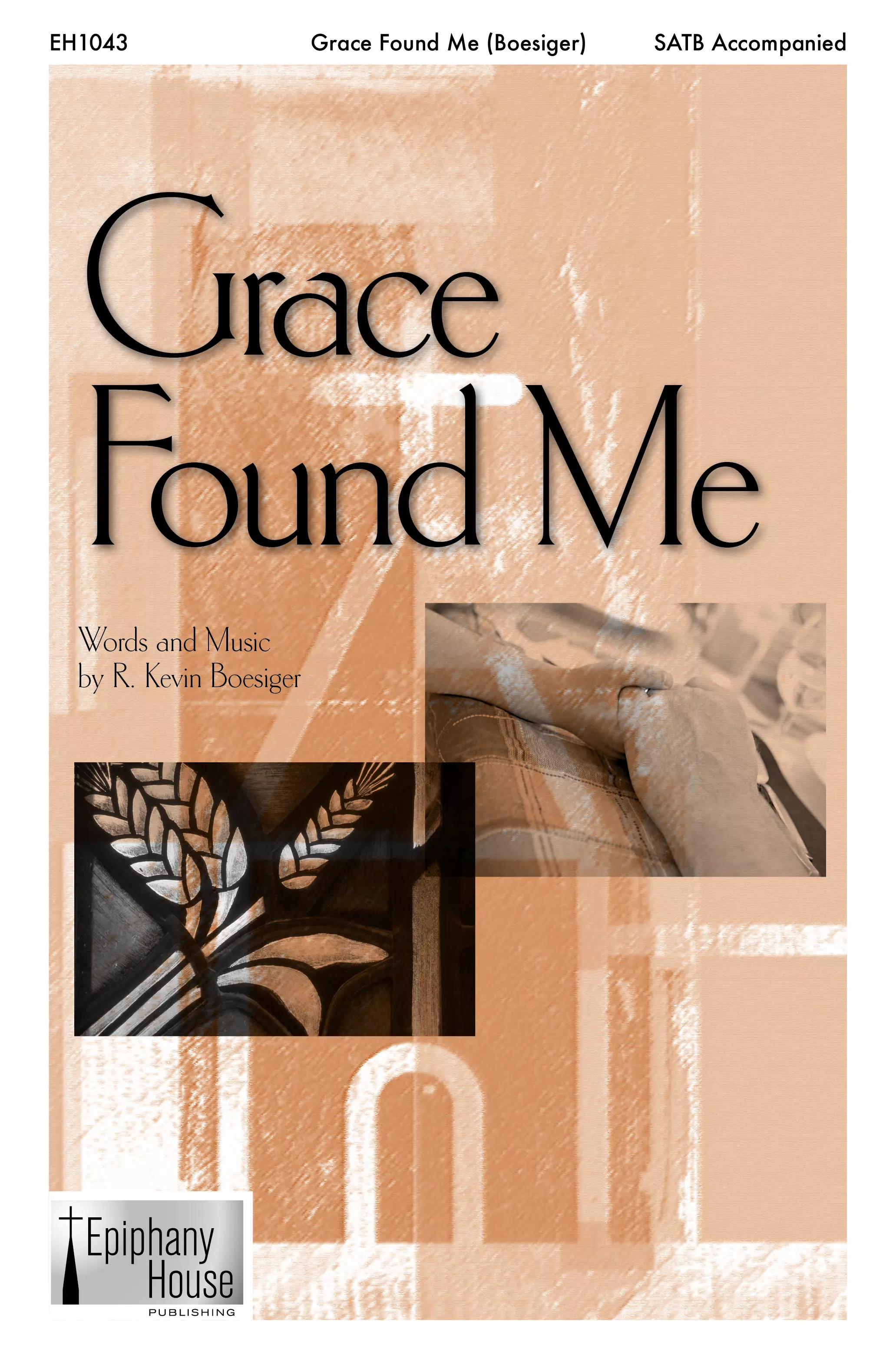 Grace Found Me - SATB | Fred Bock Publishing Group