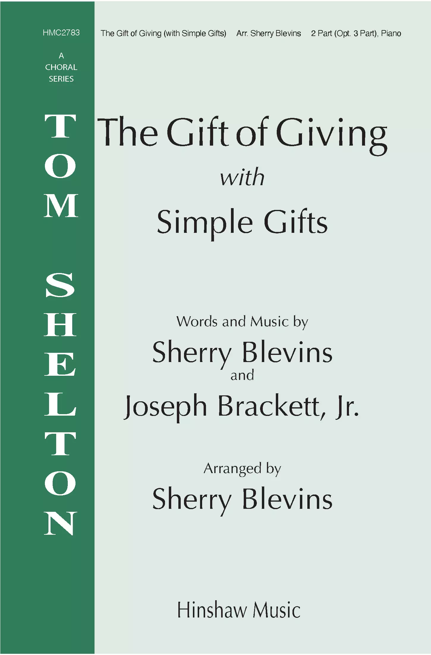 The Gift Of Giving (With Simple Gifts) - 2 part/opt. 3 part