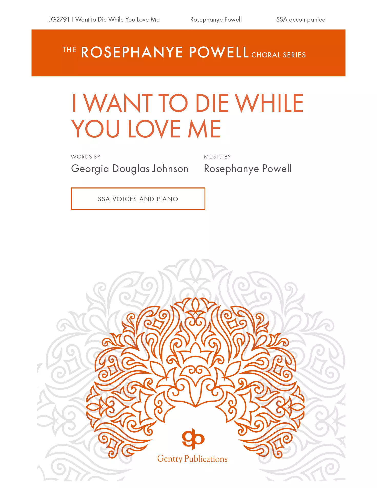 I Want To Die While You Love Me - SSA