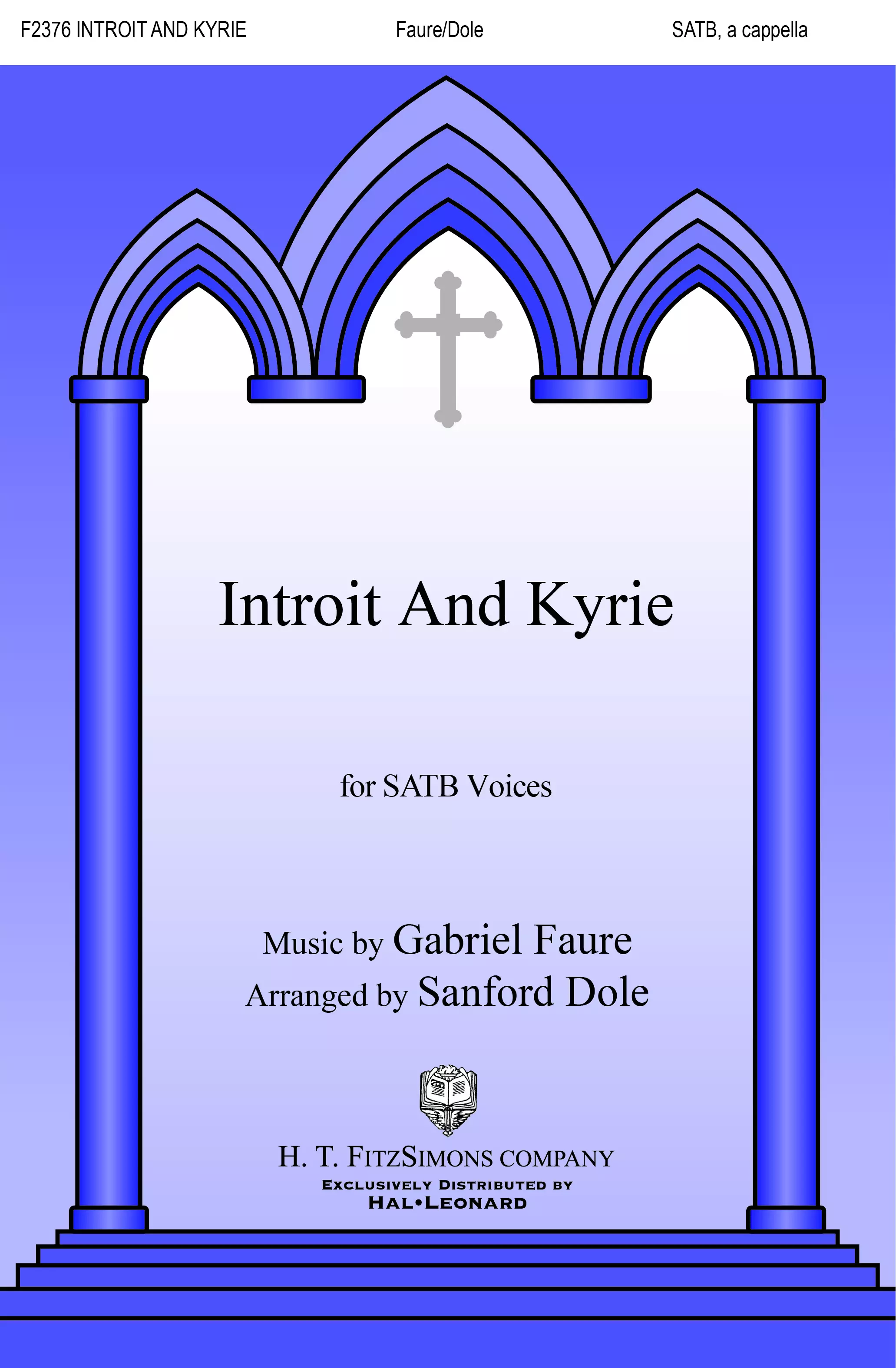 Introit And Kyrie - All Products - HT FitzSimons Publishing Company