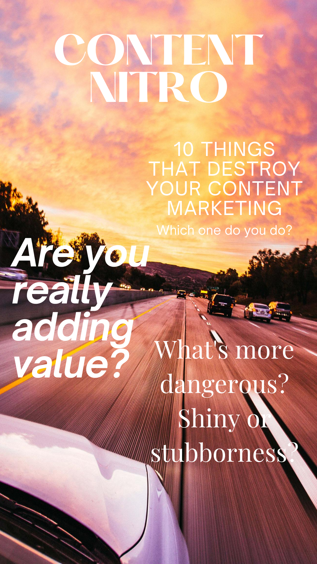 10 Things that Destroy Your Content Marketing | Content Nitro