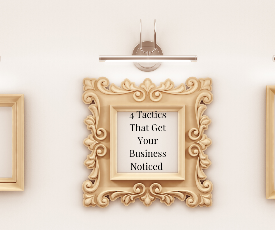 4 Tactics That Get Your Business Noticed in 2020 | Content Nitro