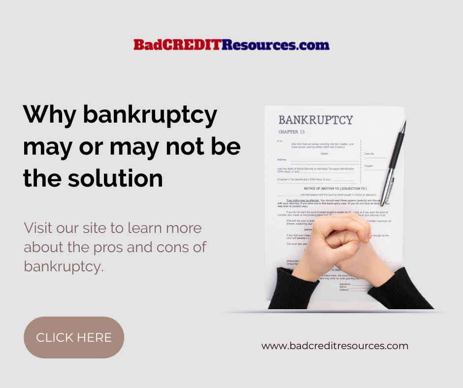 Pros and Cons of Filing for Bankruptcy - BadCreditResources.com