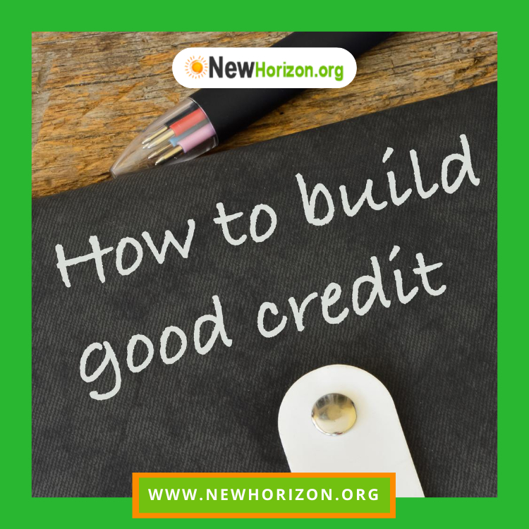 6 Ideas for Building a Good Credit Score