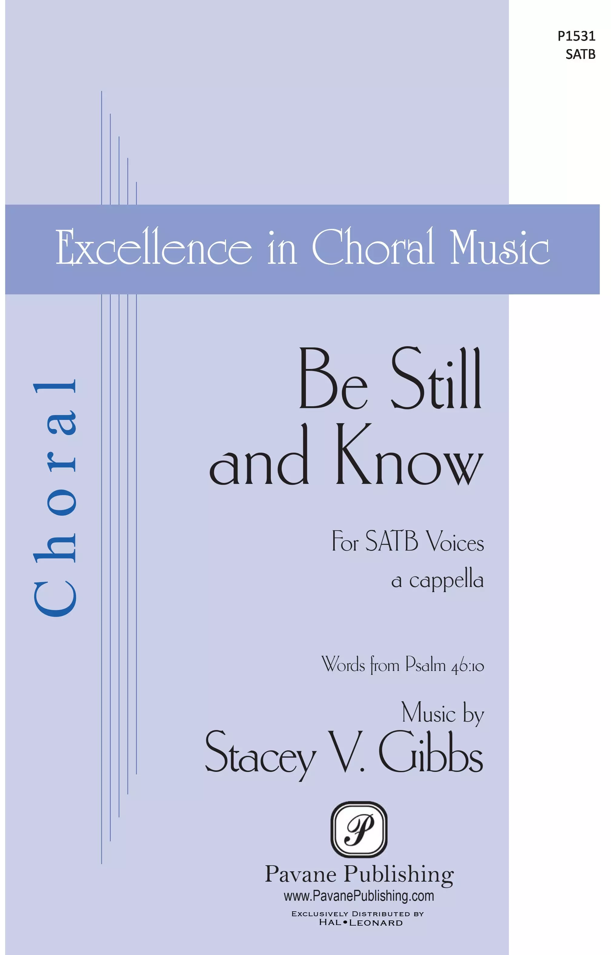 Be Still And Know - SATB - Choral Score - Digital - Pavane Publishing