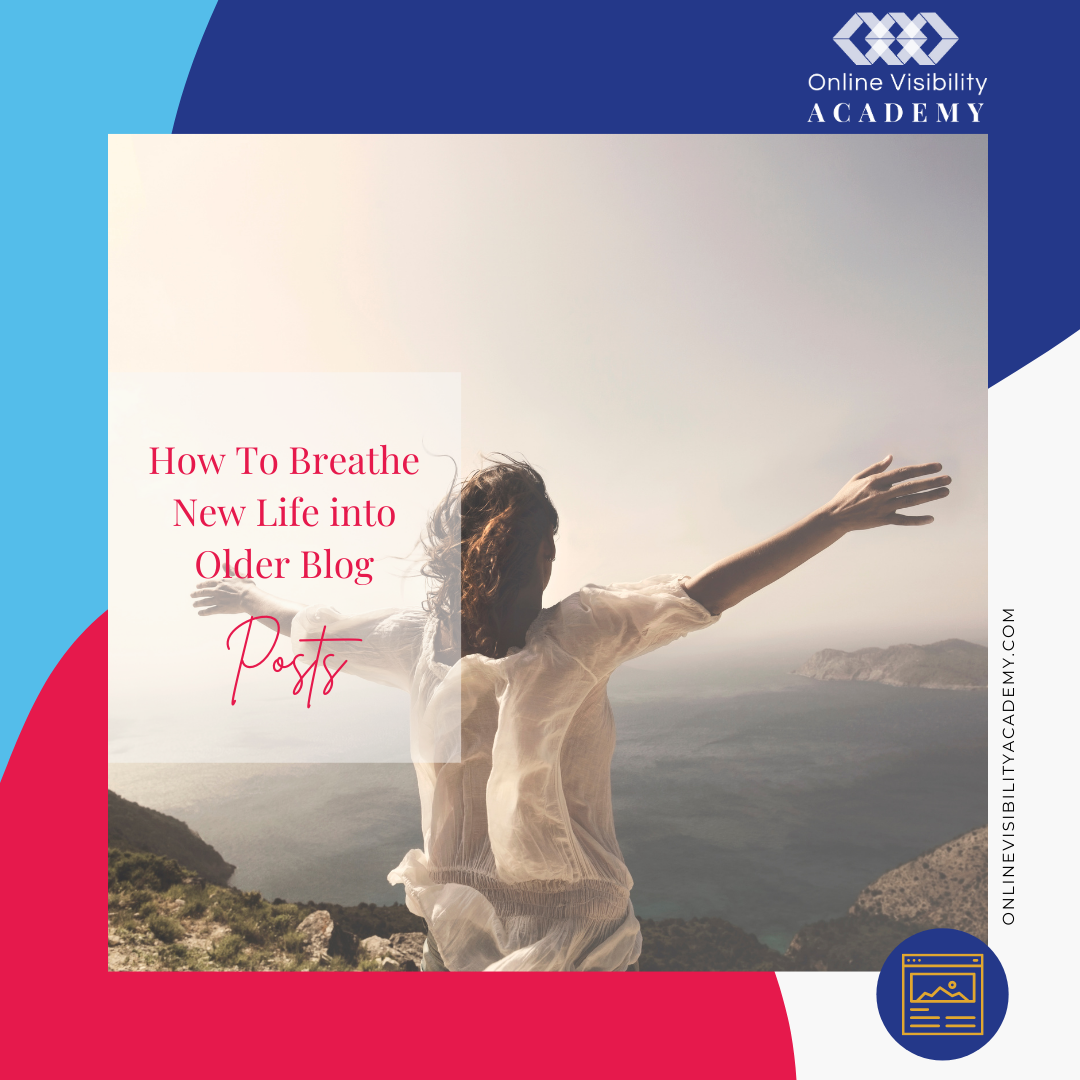 How To Refresh Old Blog Posts