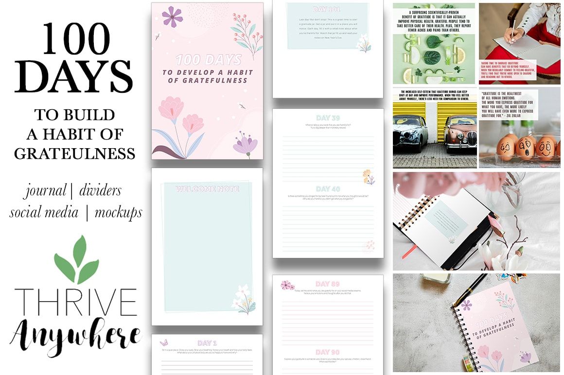 100 Days To Develop A Habit of Gratefulness | Thrive Anywhere