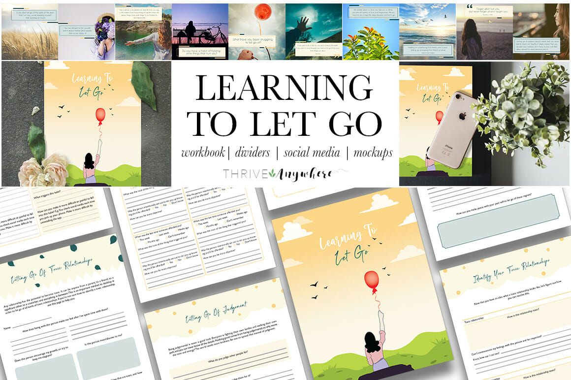 Learning To Let Go | Thrive Anywhere