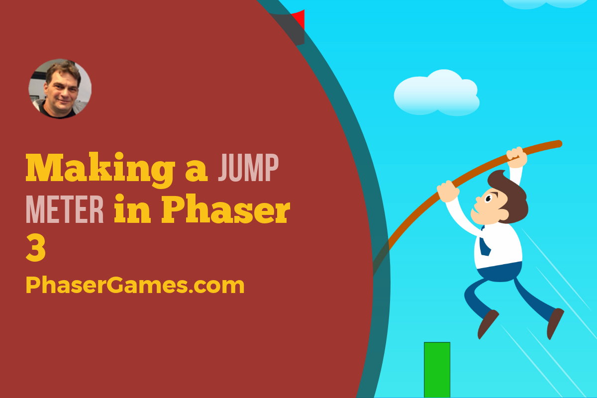Make a Jump Meter in Phaser 3 - Phaser Games