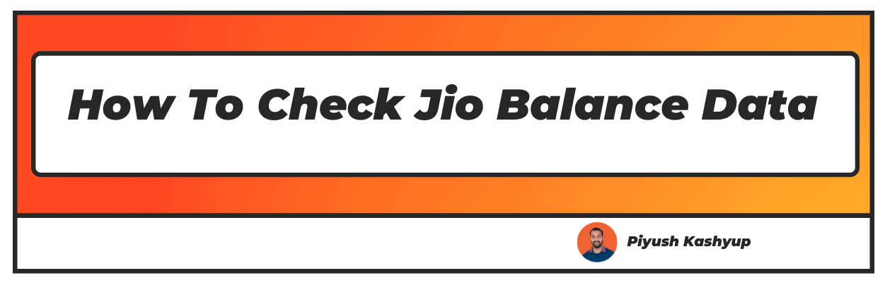 How To Check Jio Balance Data 2022 Updated how-to-check-jio-balance-data-2022-updated