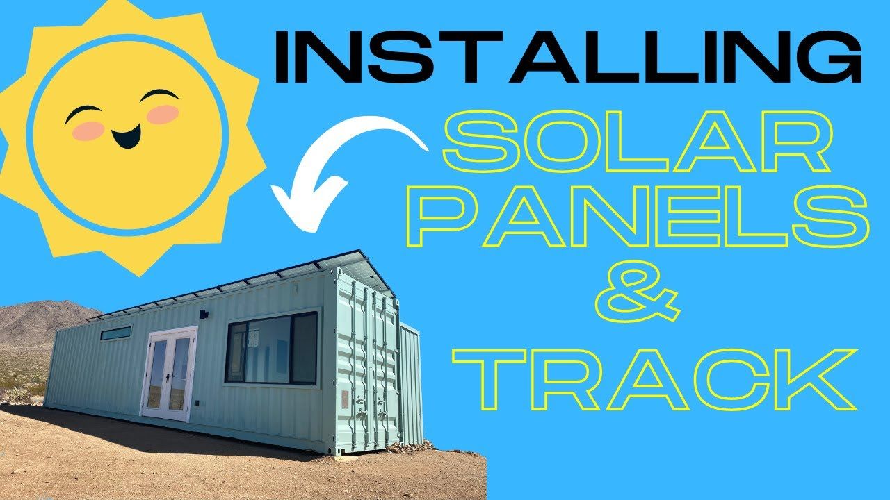 Planning a Solar Panel Container Home - New Jersey Solar Tech