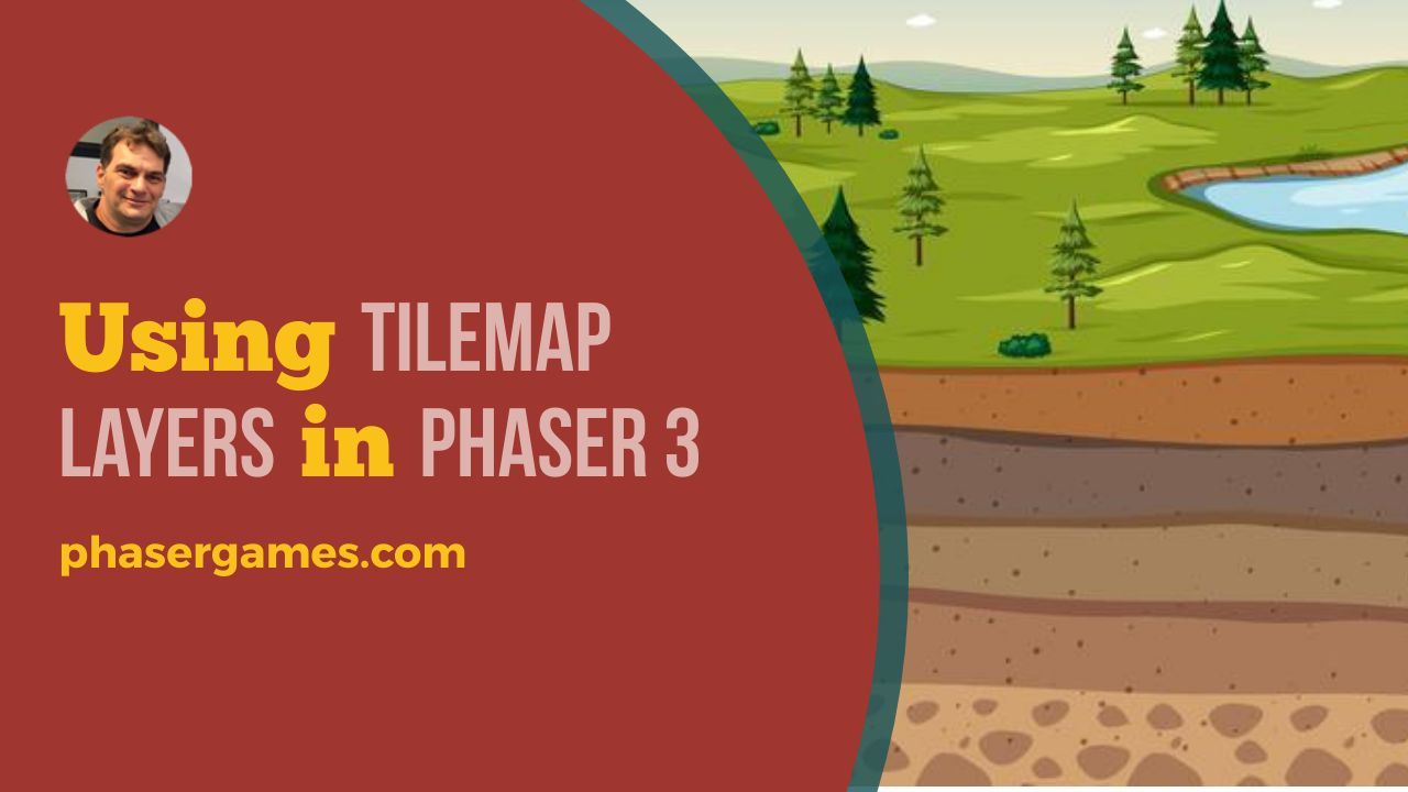 Using Layers In Tilemaps Phaser Games 7449